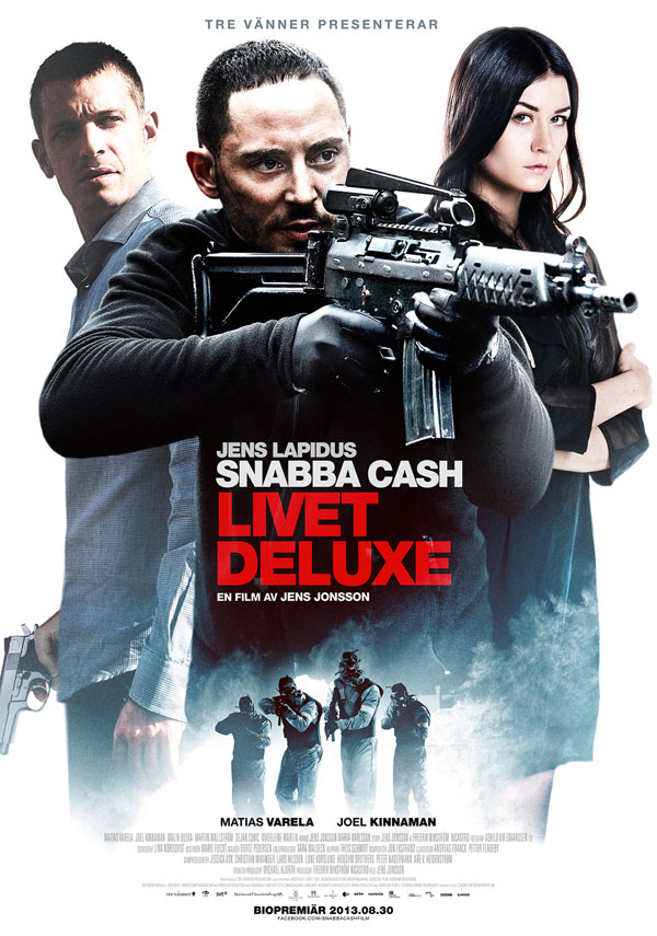 Snabba cash – Livet deluxe (2013) | MovieZine